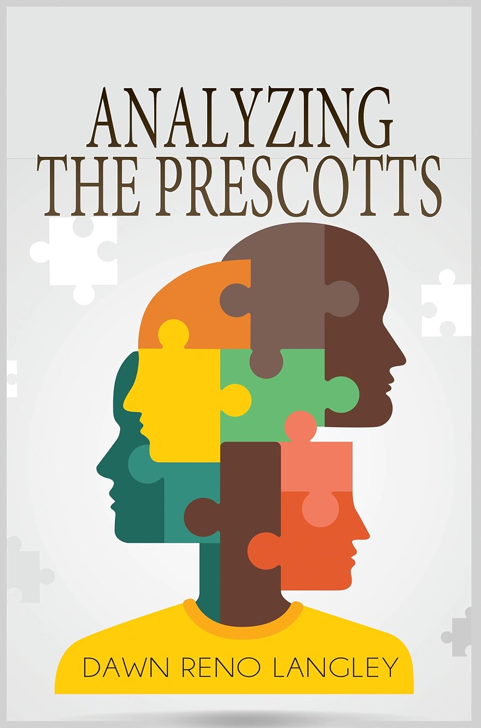 Amazon.com: Analyzing the Prescotts: A Novel eBook : Langley, Dawn Reno ...