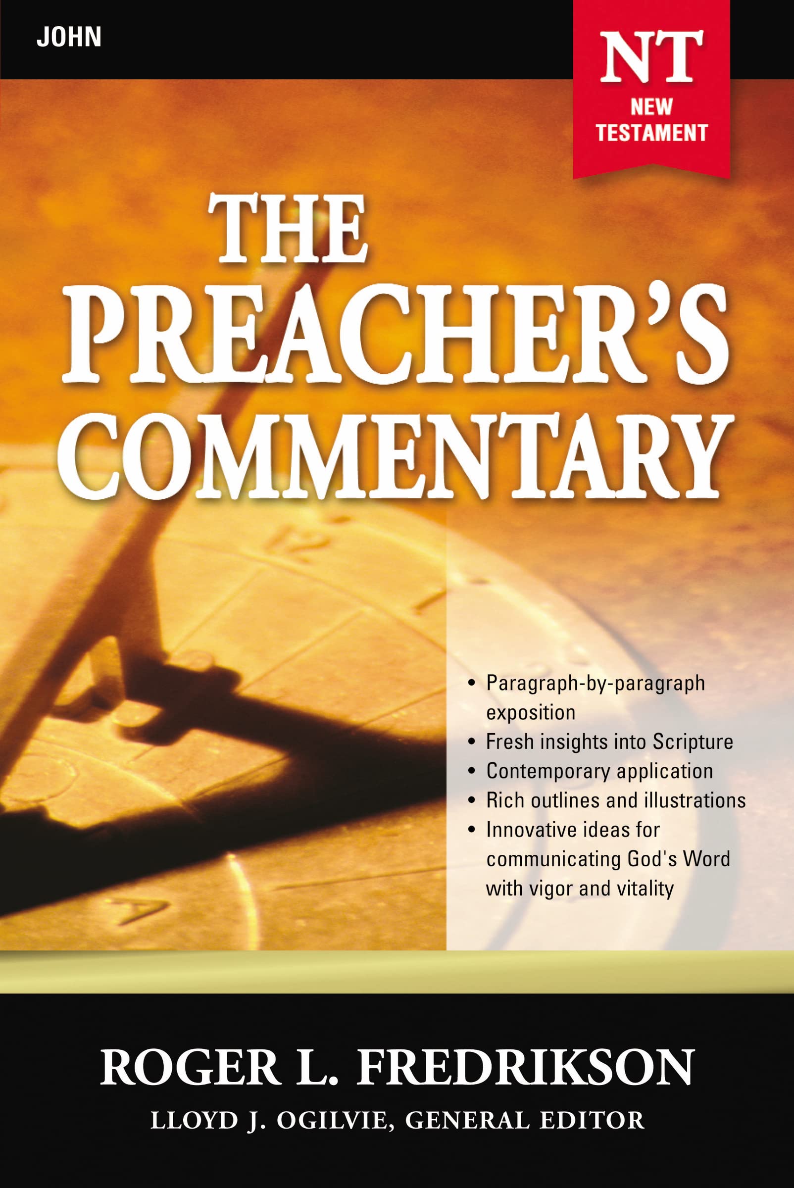 Preacher's Commentary - Vol. 27- John: Roger L. Fredrikson, Roger L ...