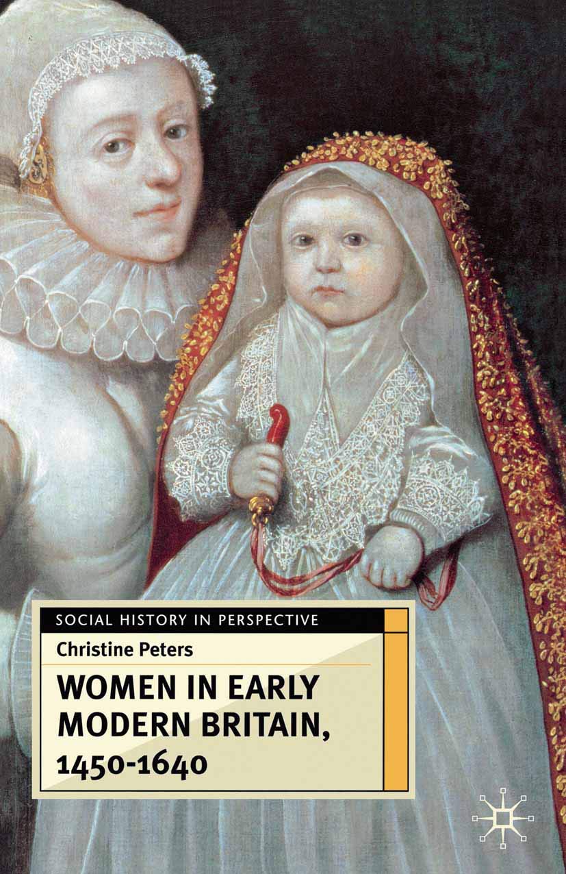 Amazon.com: Women in Early Modern Britain, 1450-1640 (Social History in ...