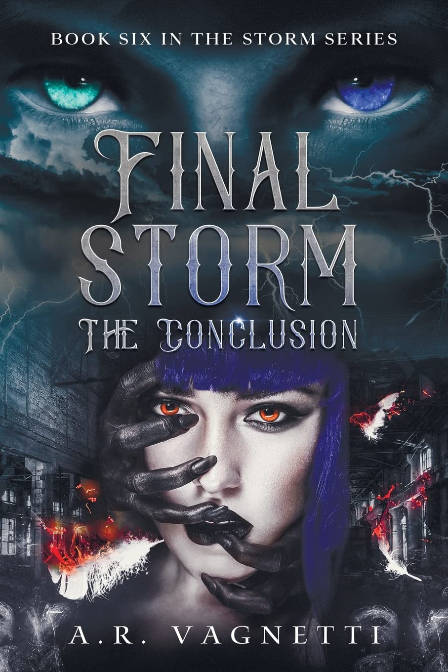 Amazon.com: Final Storm... The Conclusion: A Vampire, Werewolf, Demon ...