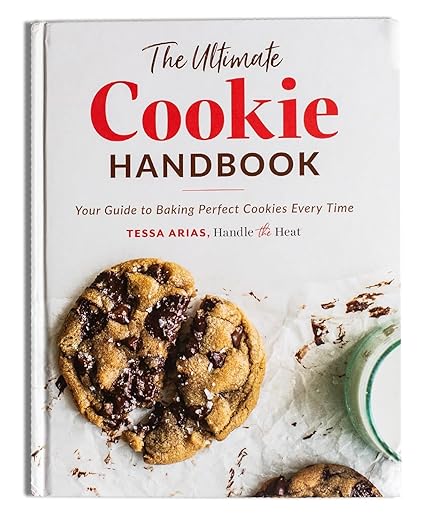 The Ultimate Cookie Handbook: Your Guide to Baking Perfect Cookies ...