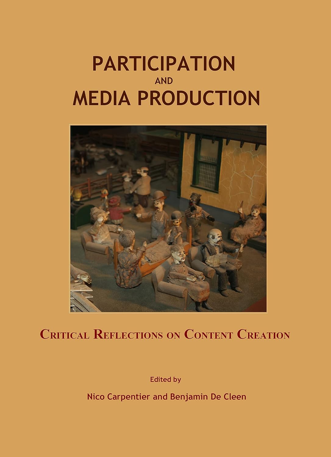 Participation and Media Production: Critical Reflections on Content ...