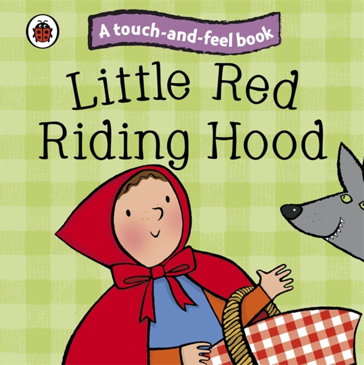 Little Red Riding Hood: Ladybird Touch and Feel Fairy Tales: Ladybird ...