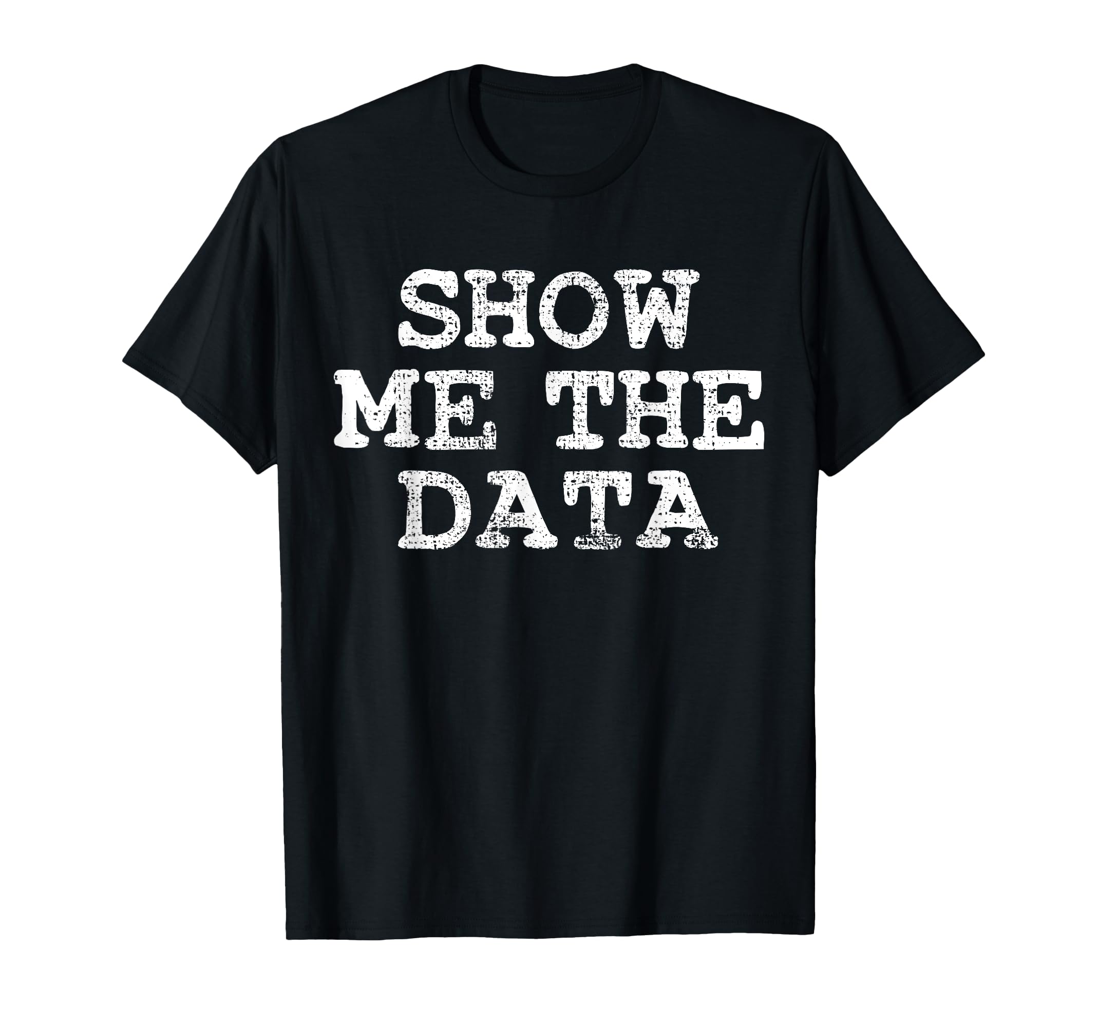 Amazon.com: Data Science Statistician Scientist Statistic T-Shirt ...