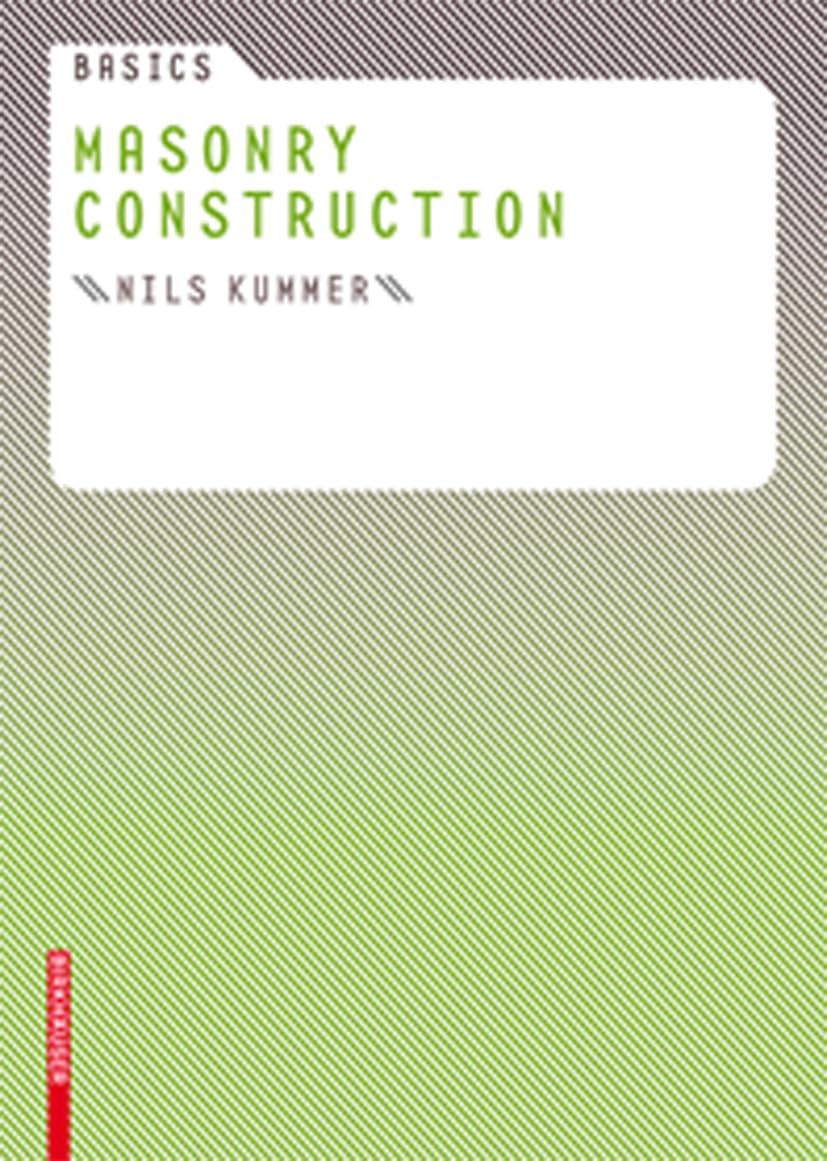 Basics Masonry Construction (Basics (englisch)): Kummer, Nils ...