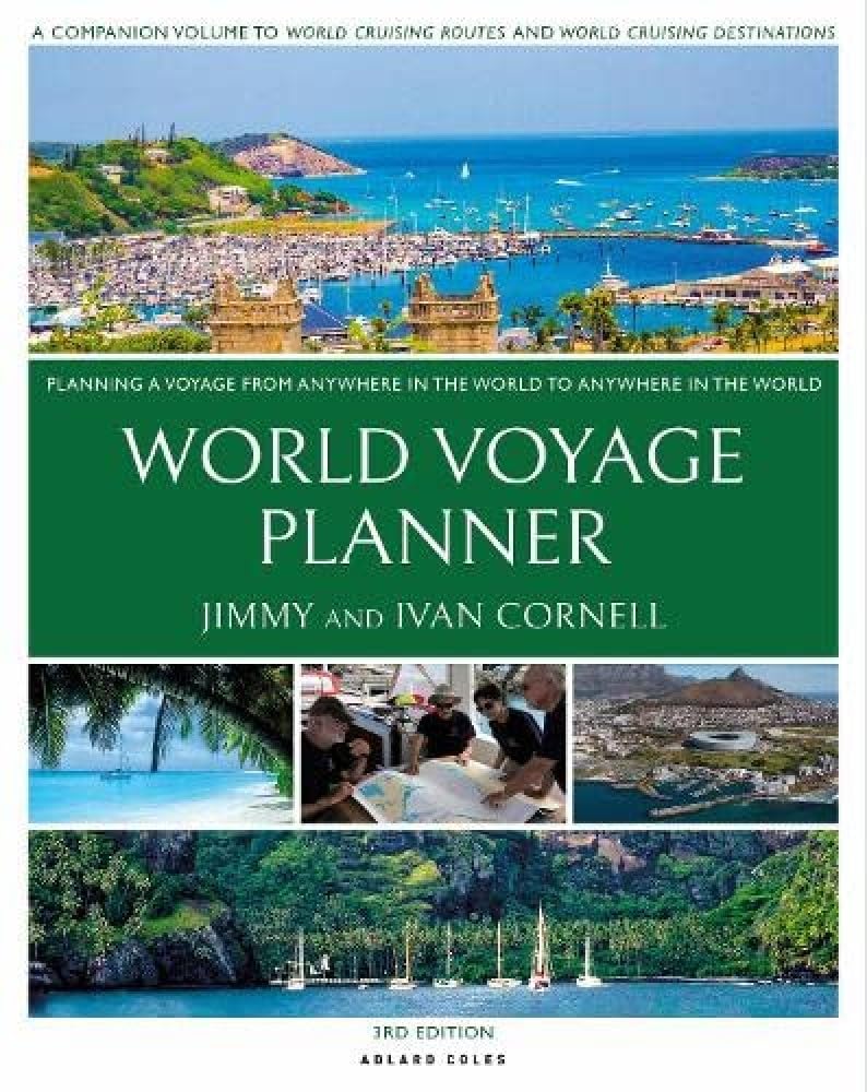 World Voyage Planner: Planning a Voyage from Anywhere in the World to ...