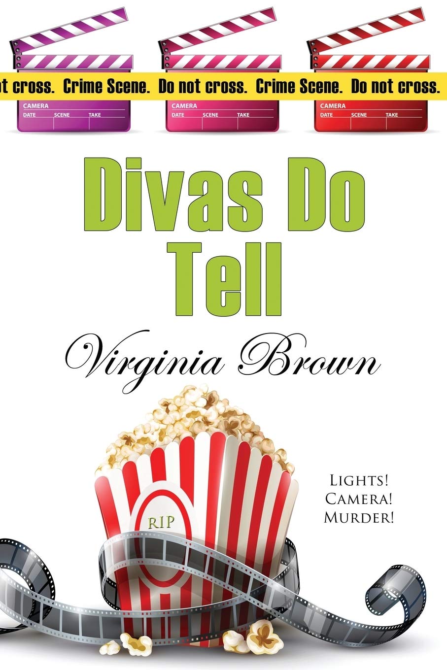 Divas Do Tell: A Dixie Divas Mystery: Brown, Virginia: 9781611943689 ...