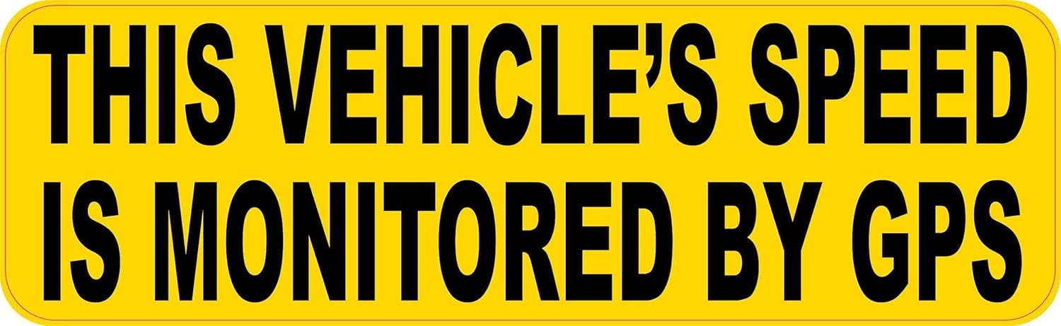 Amazon.com: StickerTalk This Vehicles Speed Monitored by GPS Vinyl ...