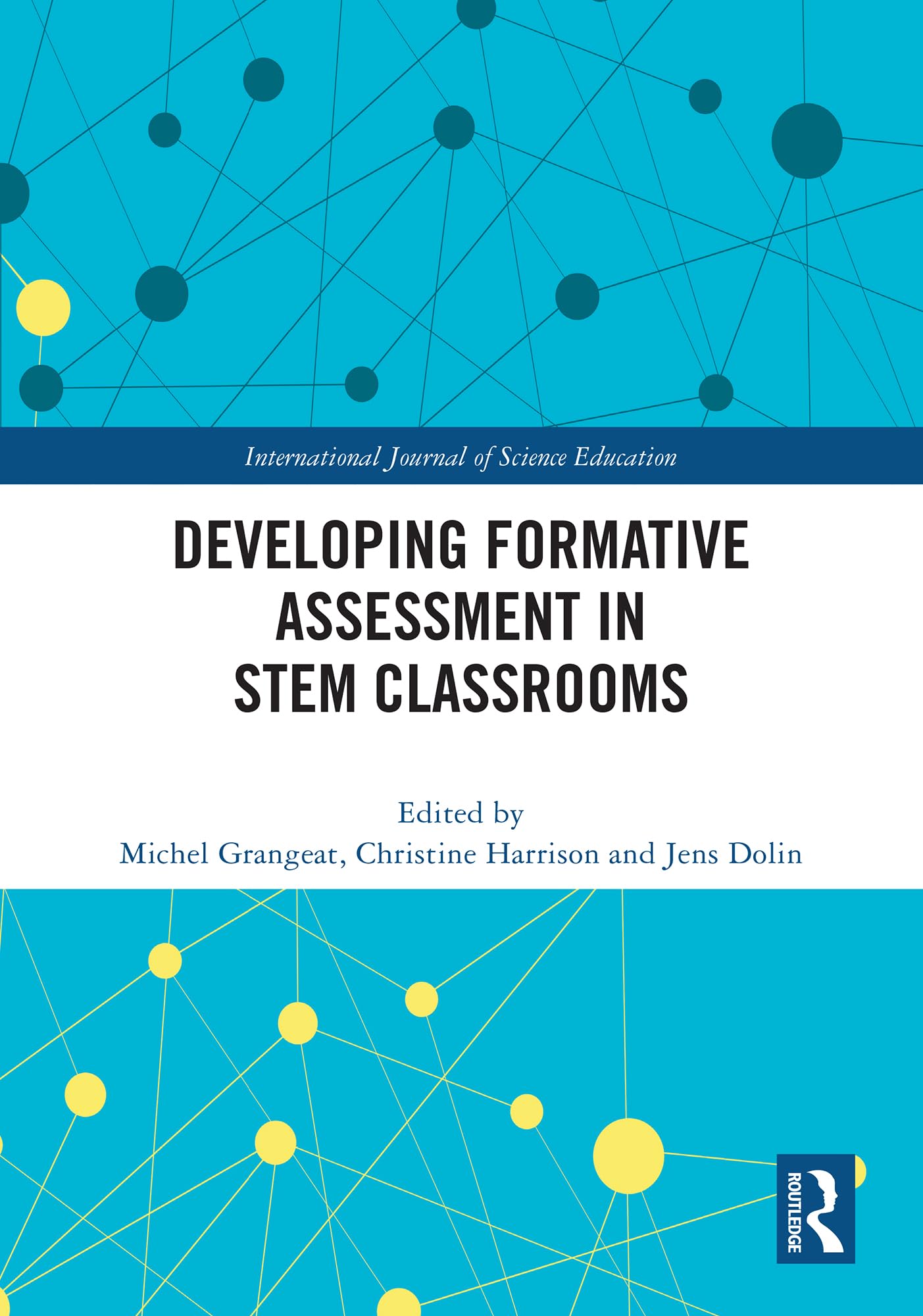 Buy Developing Formative Assessment in STEM Classrooms Book Online at ...