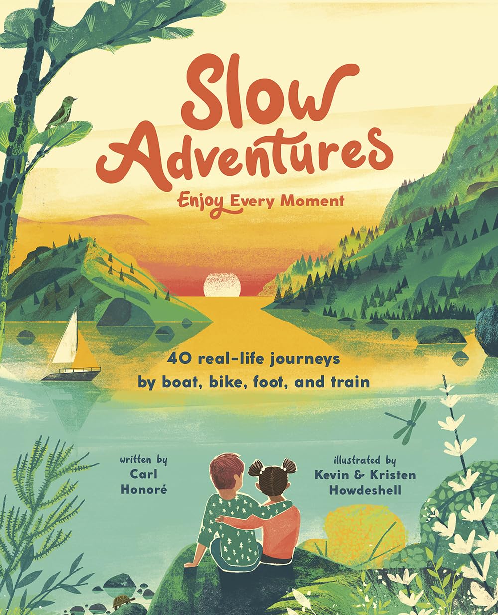 Slow Adventures: Enjoy Every Moment: 40 Real-Life Journeys by Boat ...