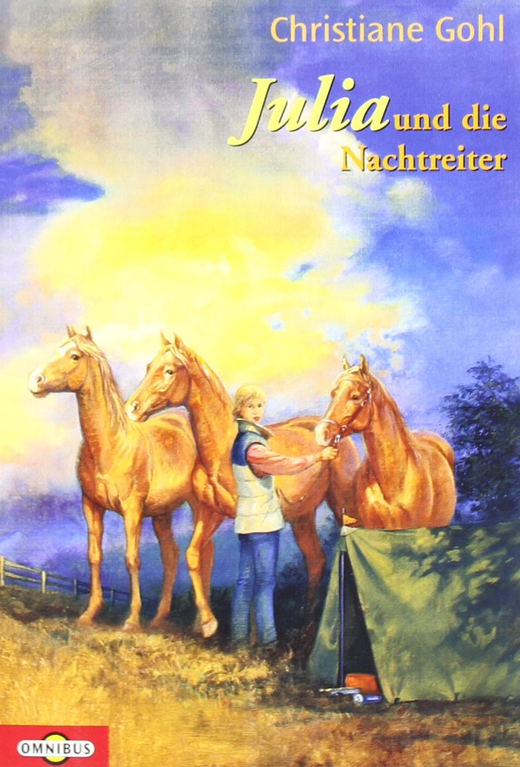 Amazon.com: Julia und die Nachtreiter: 9783570212615: Christiane Gohl ...