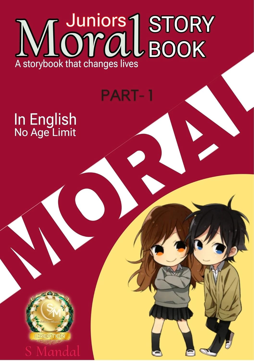 Children’s Moral Story Part-1: A Story Book That Changes Lives eBook ...