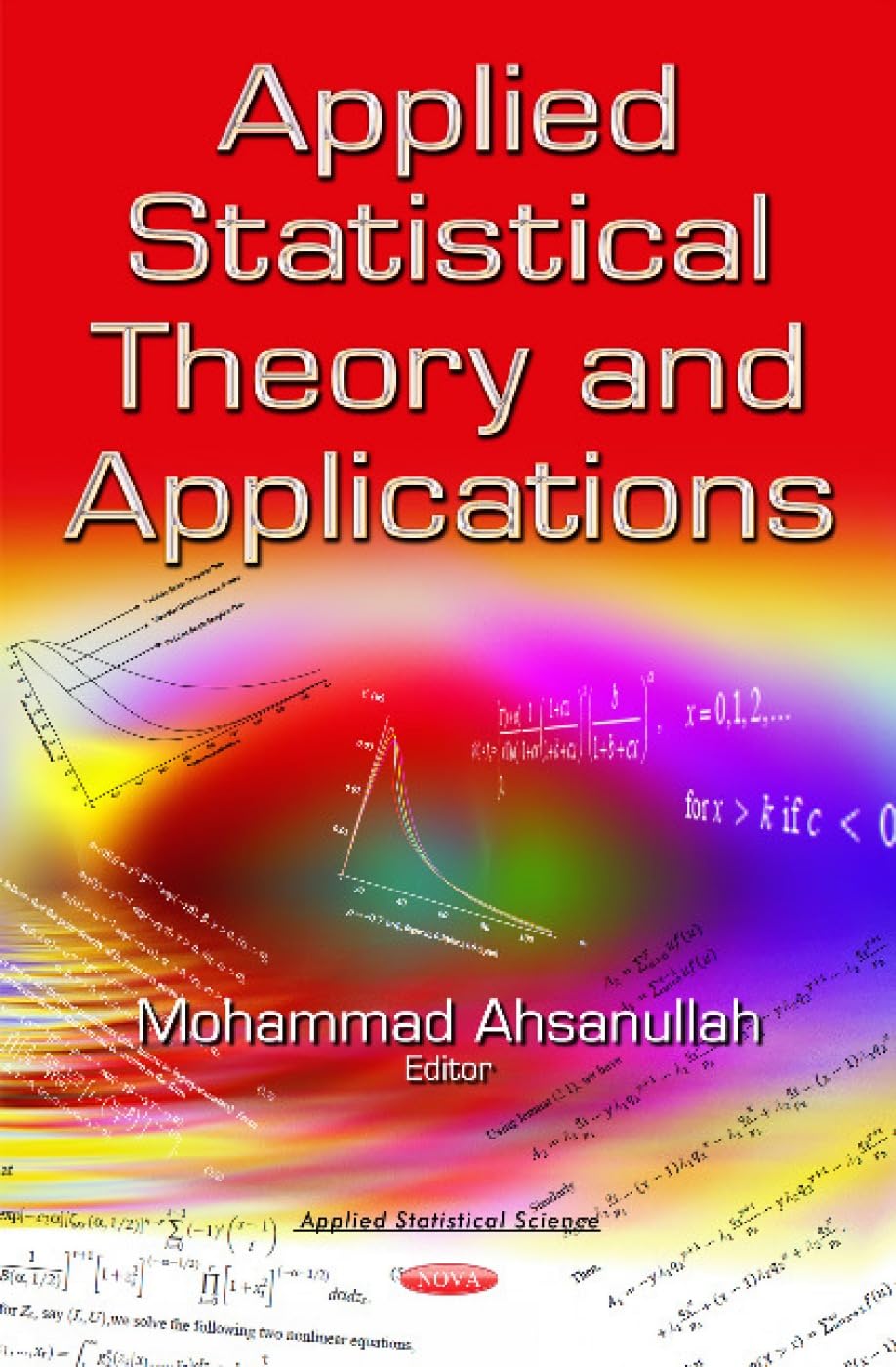 Applied Statistical Theory and Applications (Applied Statistical ...
