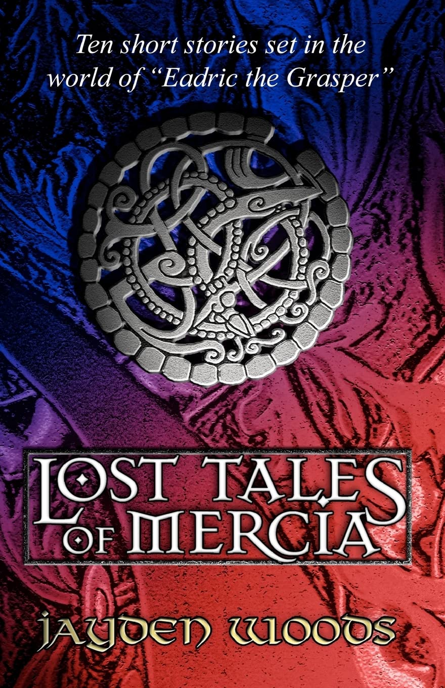 Lost Tales of Mercia: Woods, Jayden, Pierce, Malcolm: 9781453799925 ...