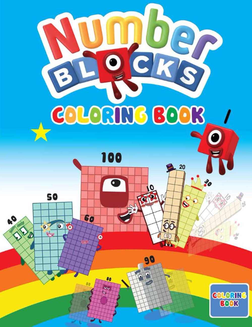 Numberblocks Coloring Book Numberblocks 1 To 100 High Quality