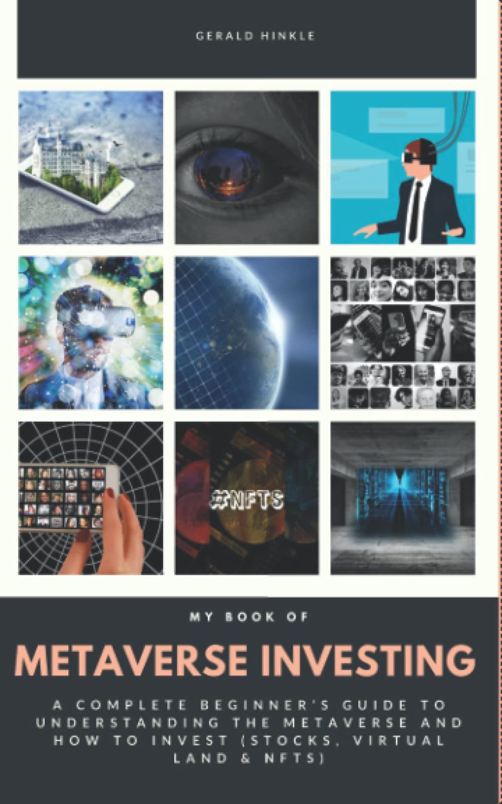 Buy My Book Of Metaverse Investing: A Complete Beginner’s Guide To ...