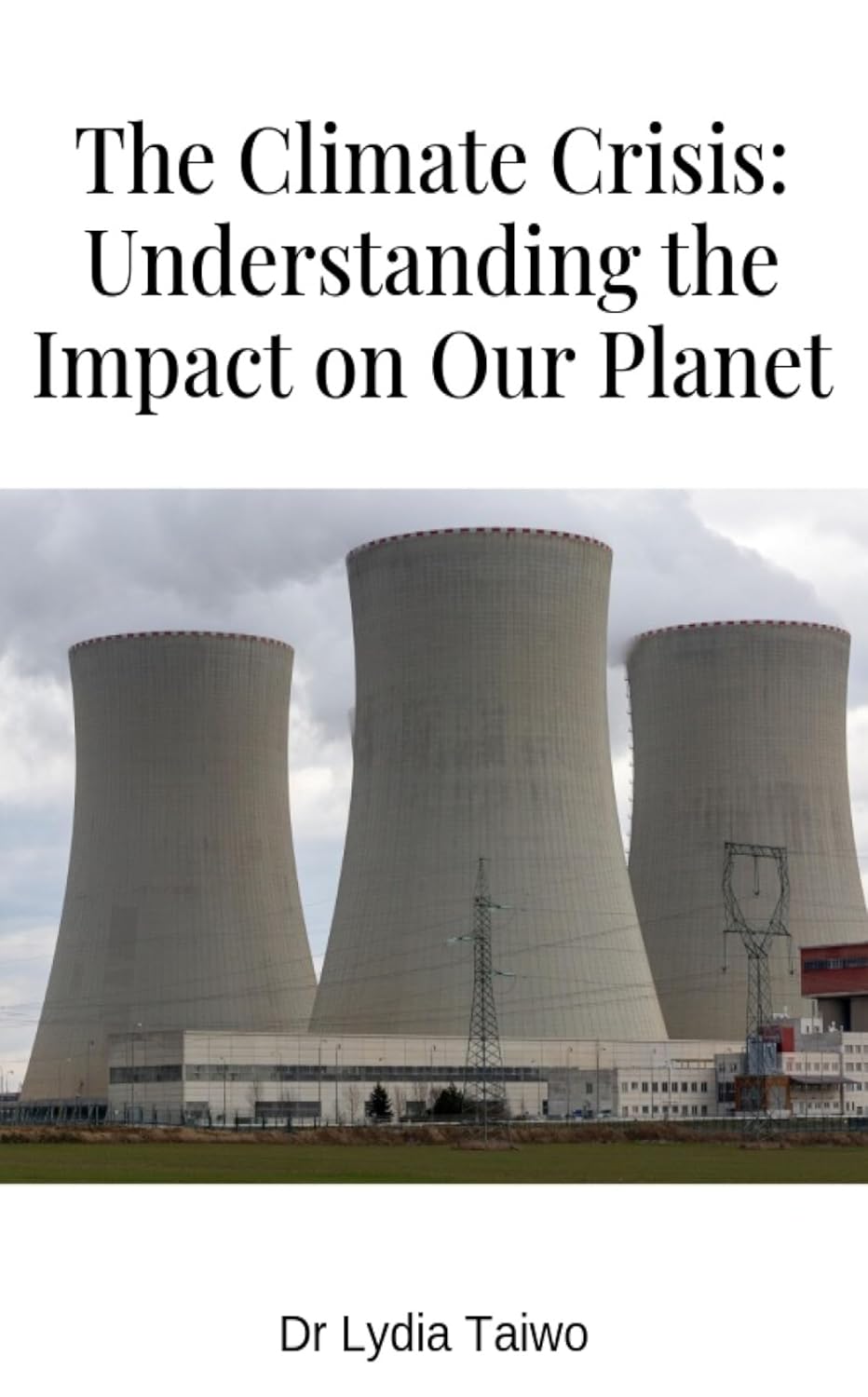 Amazon.com: The Climate Crisis: Understanding the Impact on Our Planet ...