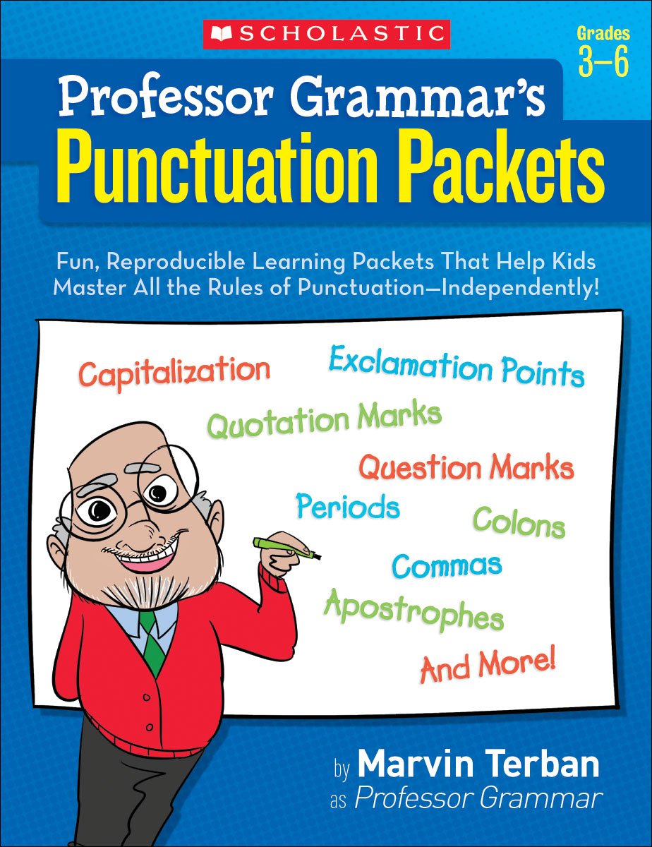 Professor Grammar's Punctuation Packets: Fun, Reproducible Learning ...