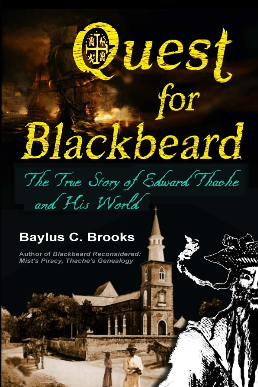 Snapklik.com : Quest For Blackbeard: The True Story Of Edward Thache ...