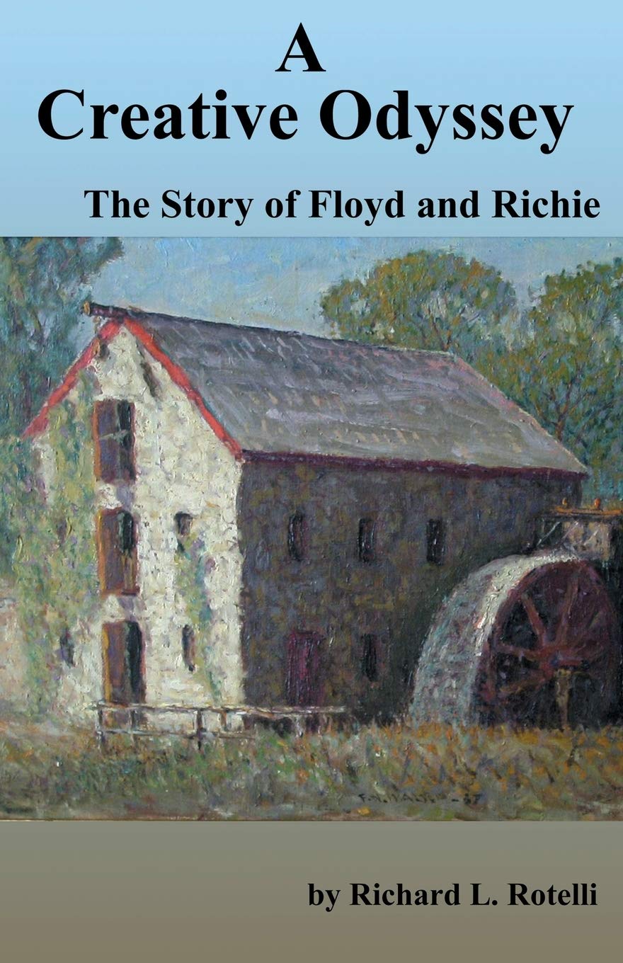 A Creative Odyssey: Rotelli, Richard L: 9780741410115: Amazon.com: Books