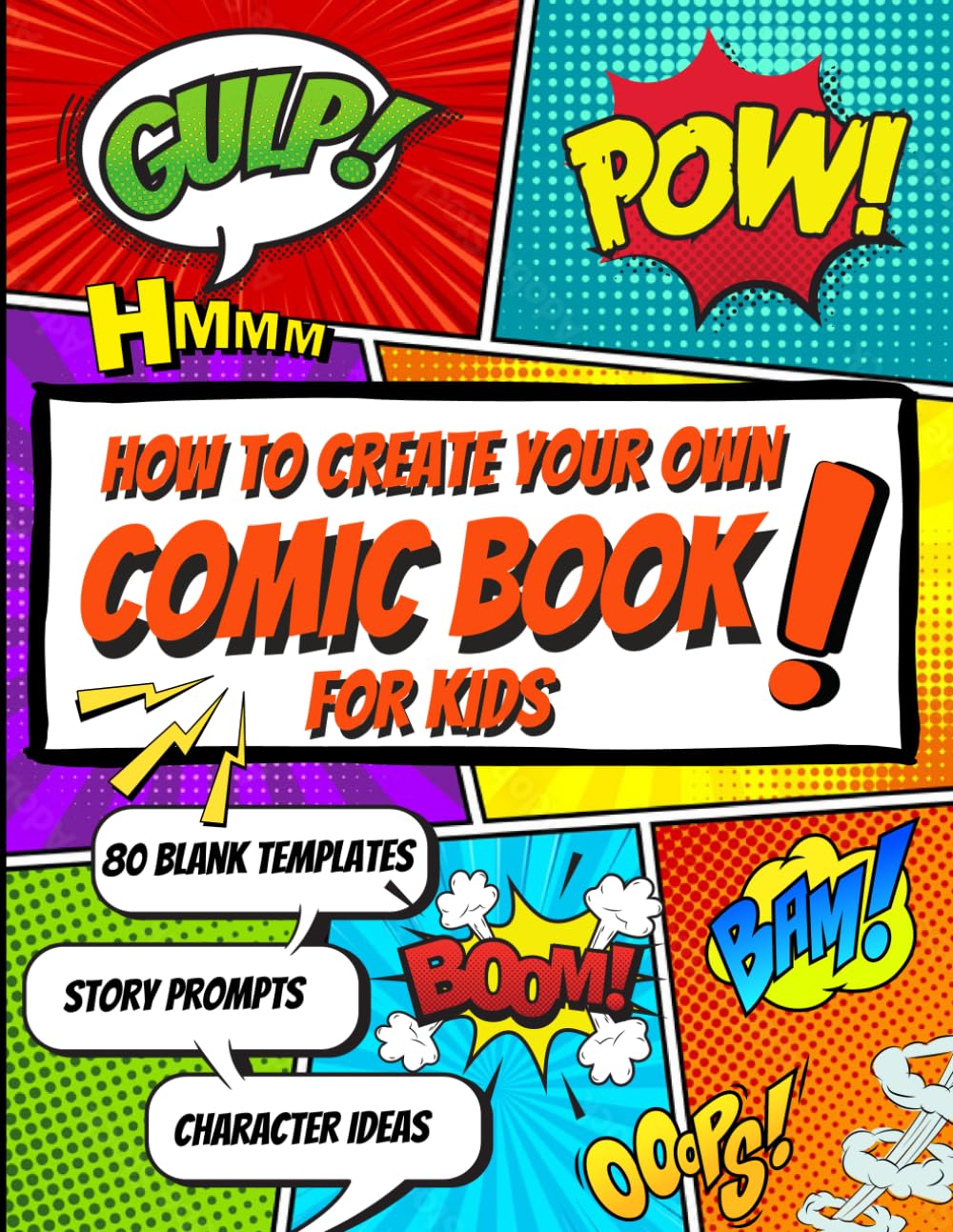 How To Create Your Own Comic Book, for Kids: Learn how to draw easy ...
