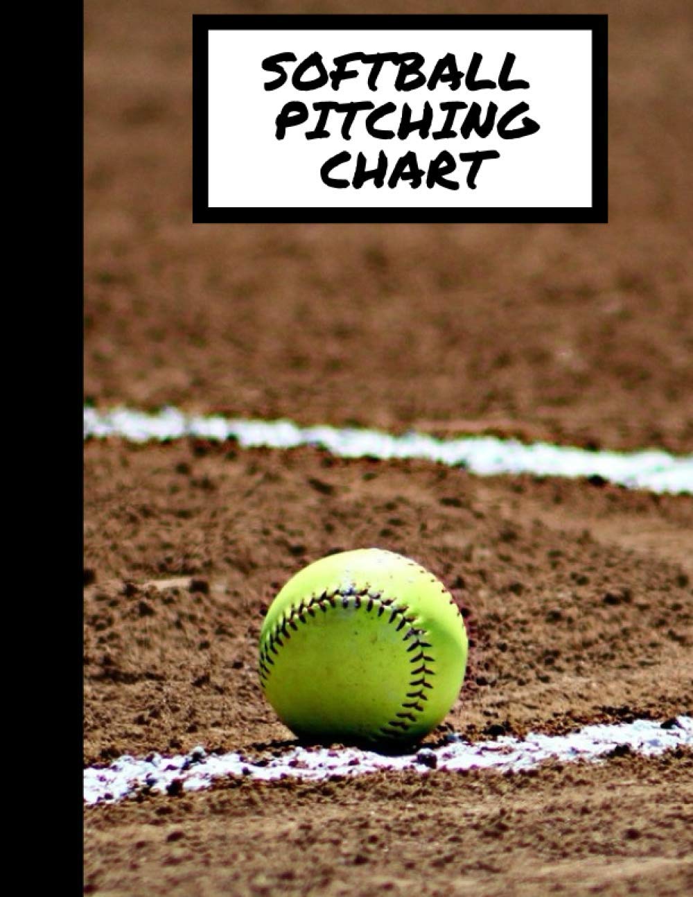 Softball Pitching Chart Book: 60 pages Softball Pitching Chart, plus 60 ...