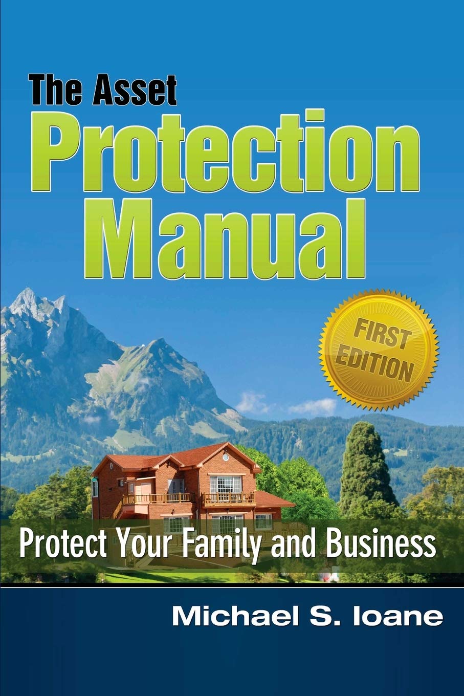 Amazon.com: Asset Protection Manual: 9781481960649: Ioane Sr., Michael ...