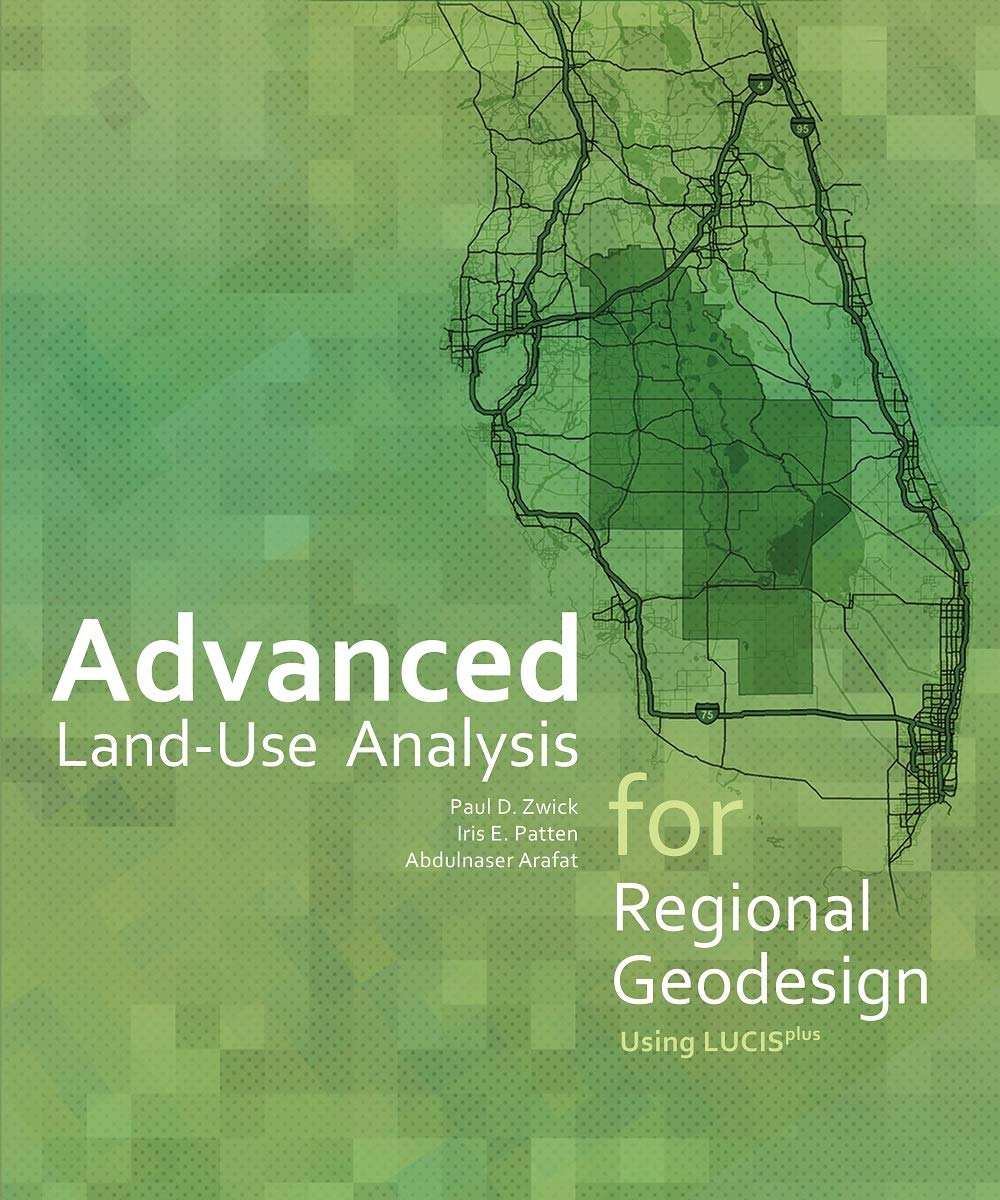 Advanced Land-Use Analysis for Regional Geodesign: Using LUCISplus ...