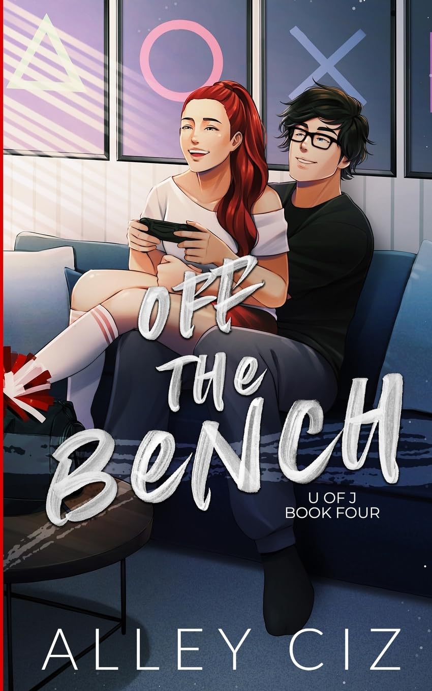 Off The Bench: Illustrated Special Edition: Ciz, Alley: 9781950884834 ...