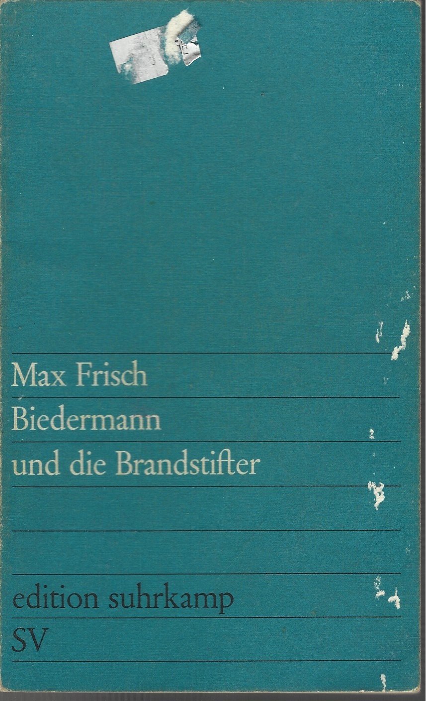 Amazon.com: Biedermann Und Die Brandstifter: Max Frisch: Books