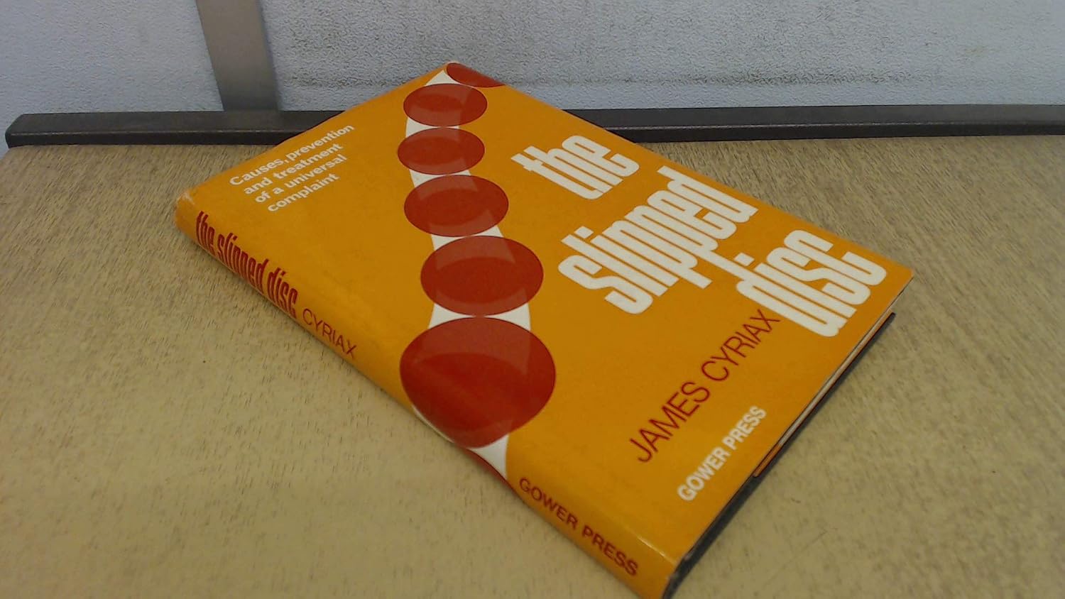 The slipped disc: Cyriax, James Henry: 9780716100591: Amazon.com: Books