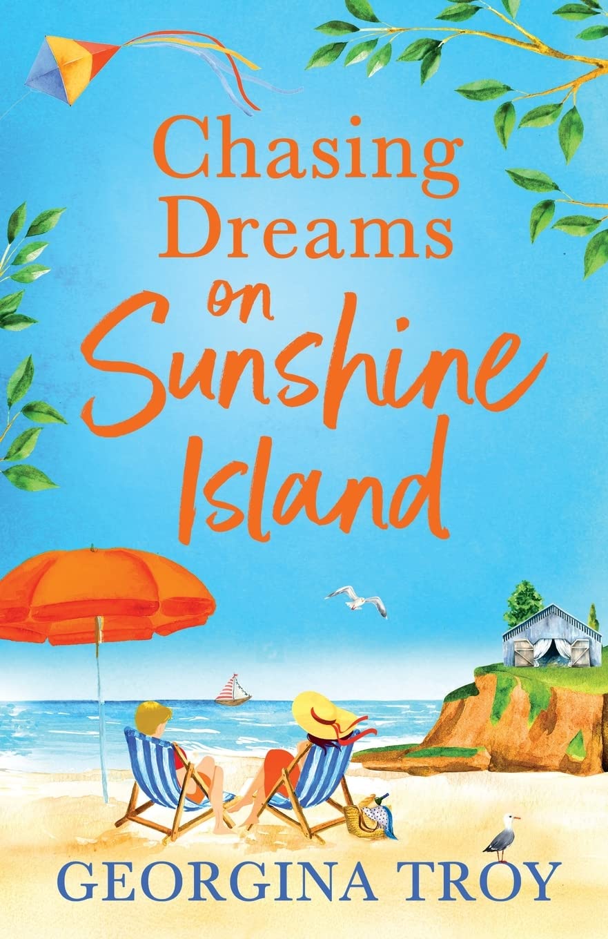 Chasing Dreams on Sunshine Island: Escape to the sunshine with Georgina ...