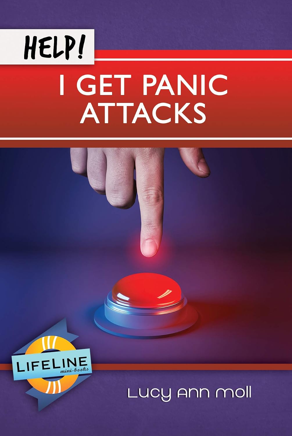 Help! I Get Panic Attacks (LifeLine Mini-books) - Kindle edition by ...
