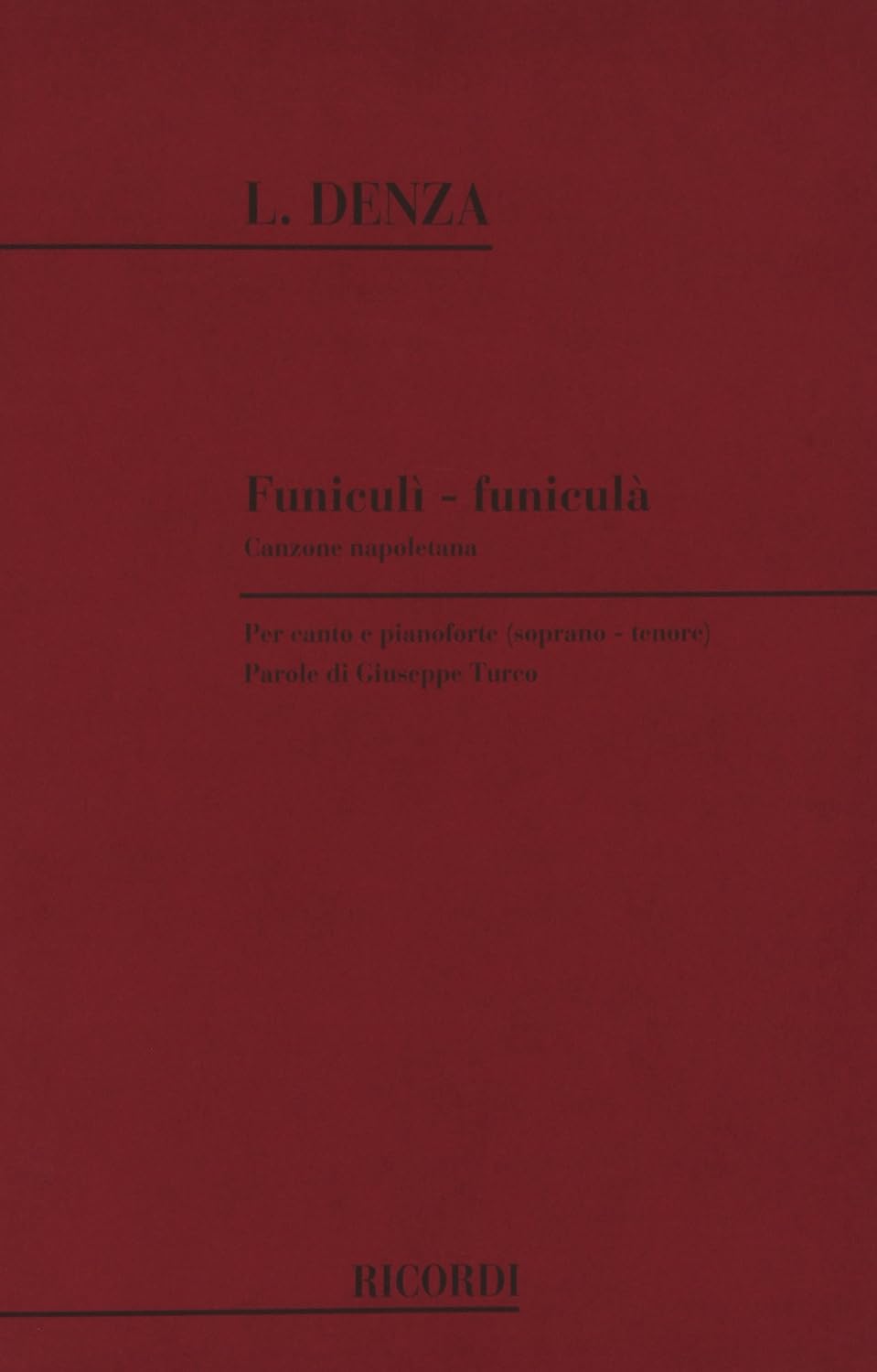 FUNICULI - FUNICULA' CHANT: LUIGI DENZA: 9780041267914: Amazon.com: Books