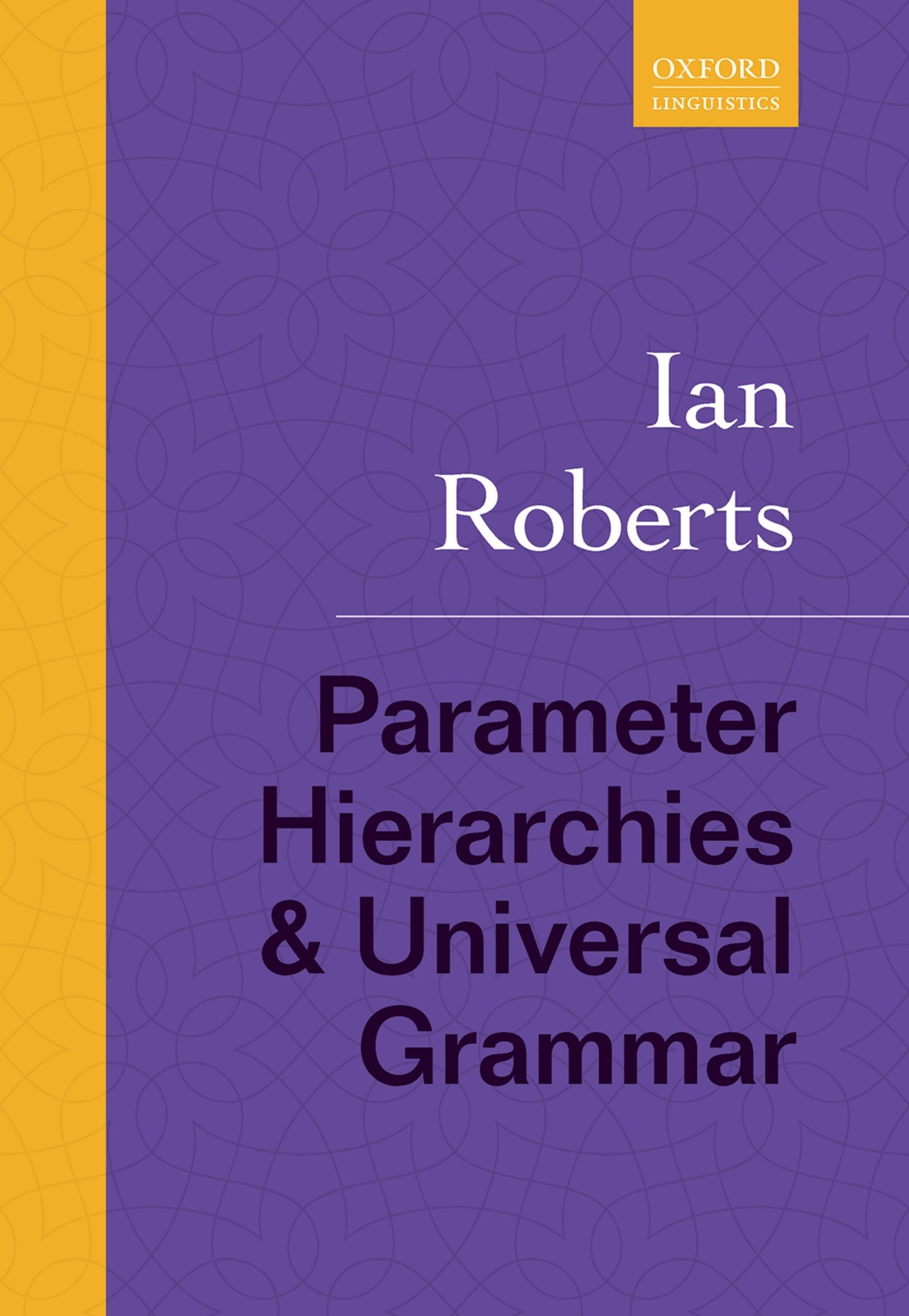 Amazon.com: Parameter Hierarchies and Universal Grammar (Rethinking ...