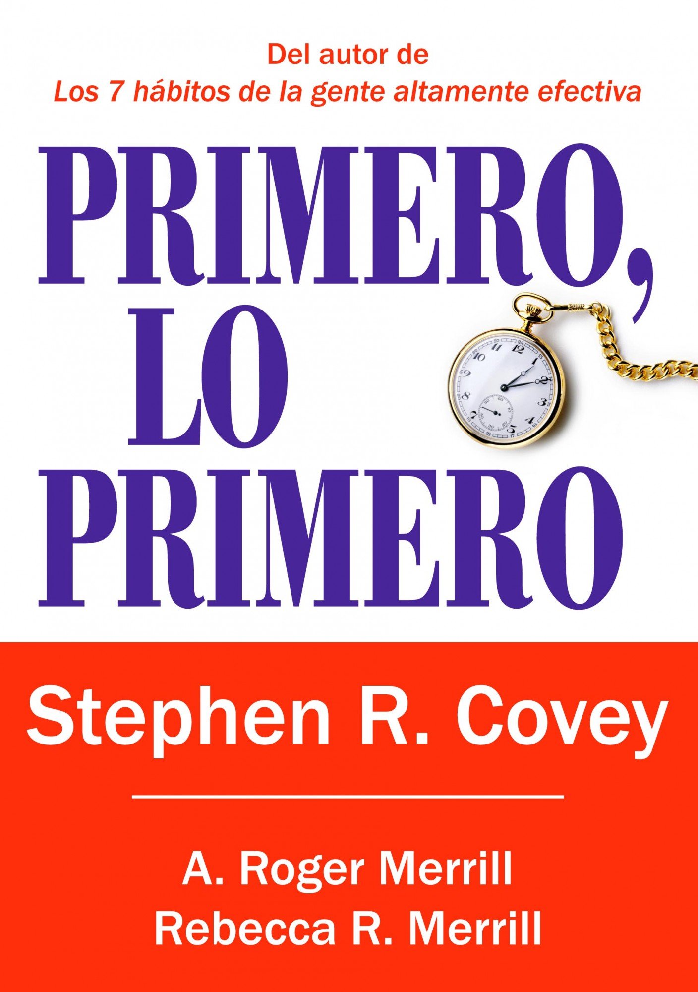 Amazon.co.jp: Primero, lo primero : STEPHEN COVEY: 本