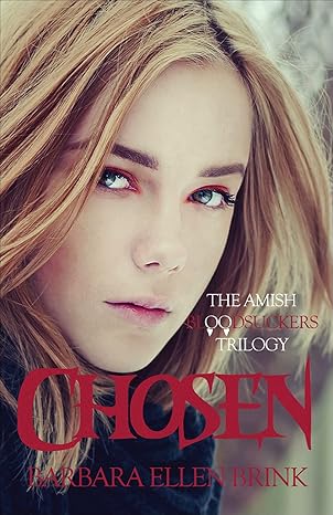 Amazon.com: Chosen (The Amish Bloodsuckers Trilogy Book 1) eBook ...