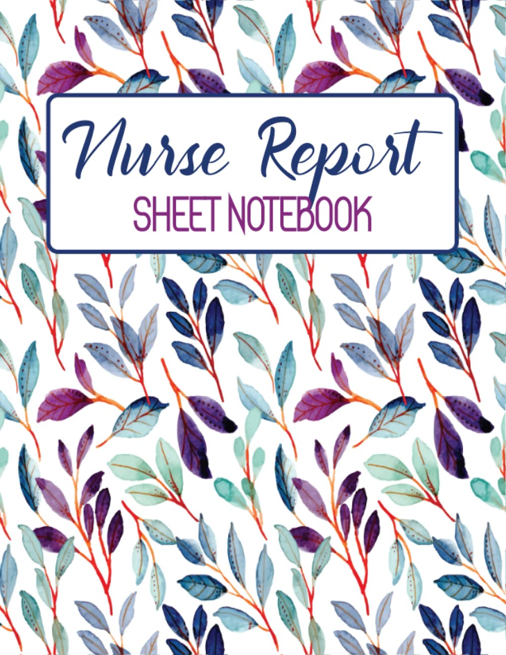 Nurse Report Sheet Notebook Nurse Report Handoff Sheets Icu Nurse ...