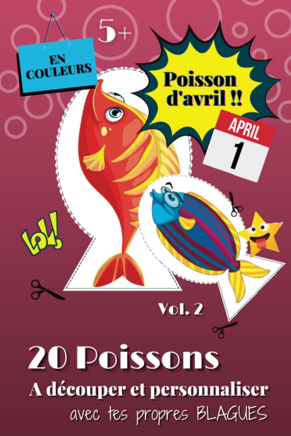 Amazon.fr - Poisson d'Avril !!: 20 Magnifiques Poissons Couleurs ...