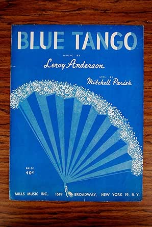 Blue Tango Leroy Anderson Sheet Music at Amazon's Entertainment ...