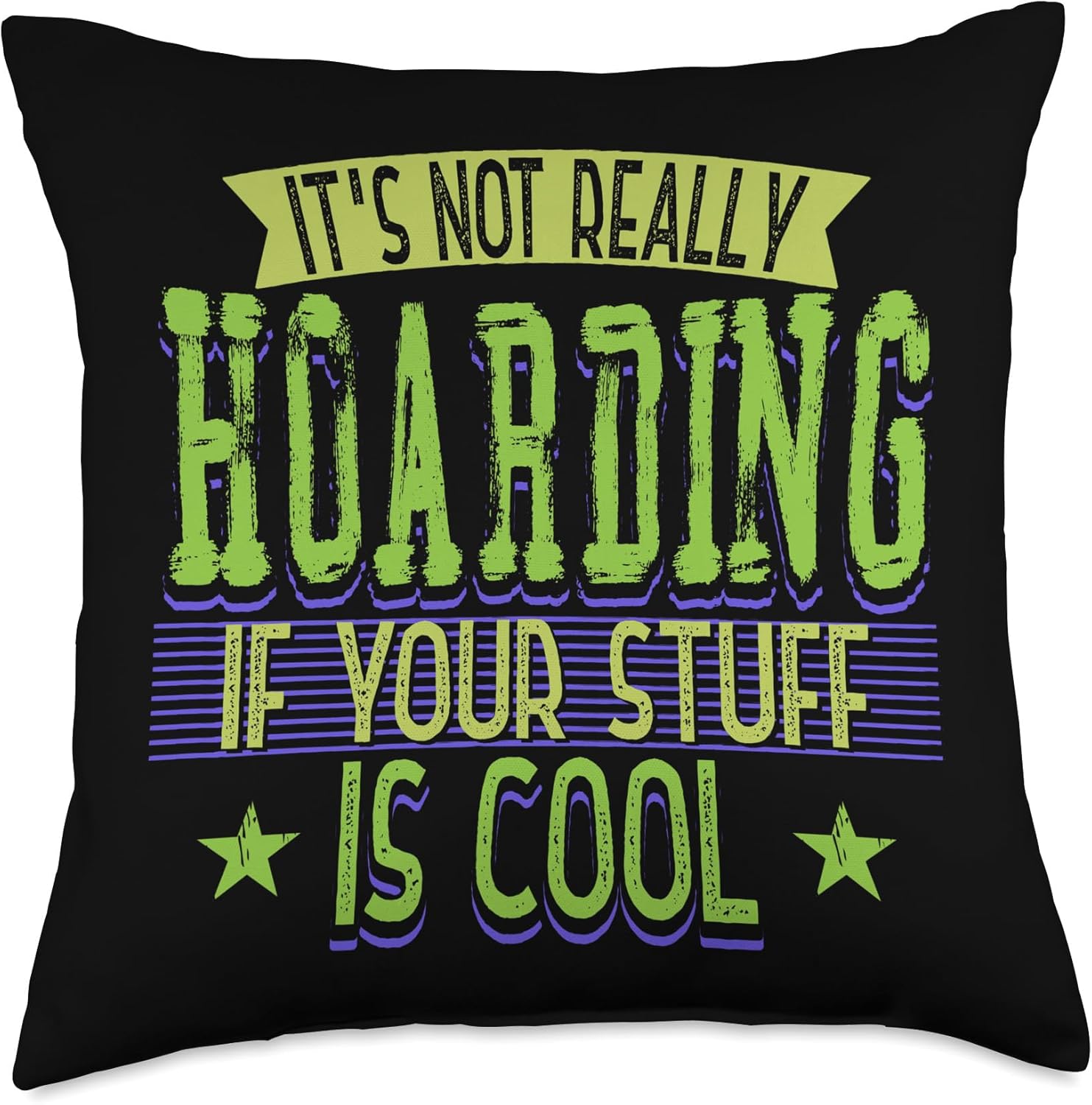 Amazon.com: FRESAN Funny Thrifting Hobbyist Hoarding Collector It's Not ...