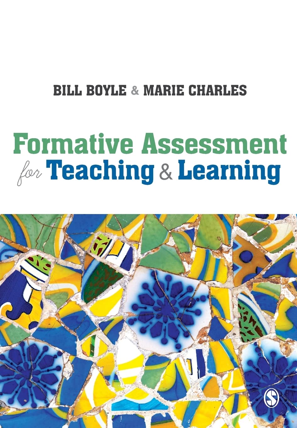 Formative Assessment for Teaching and Learning: Boyle, Bill, Charles ...
