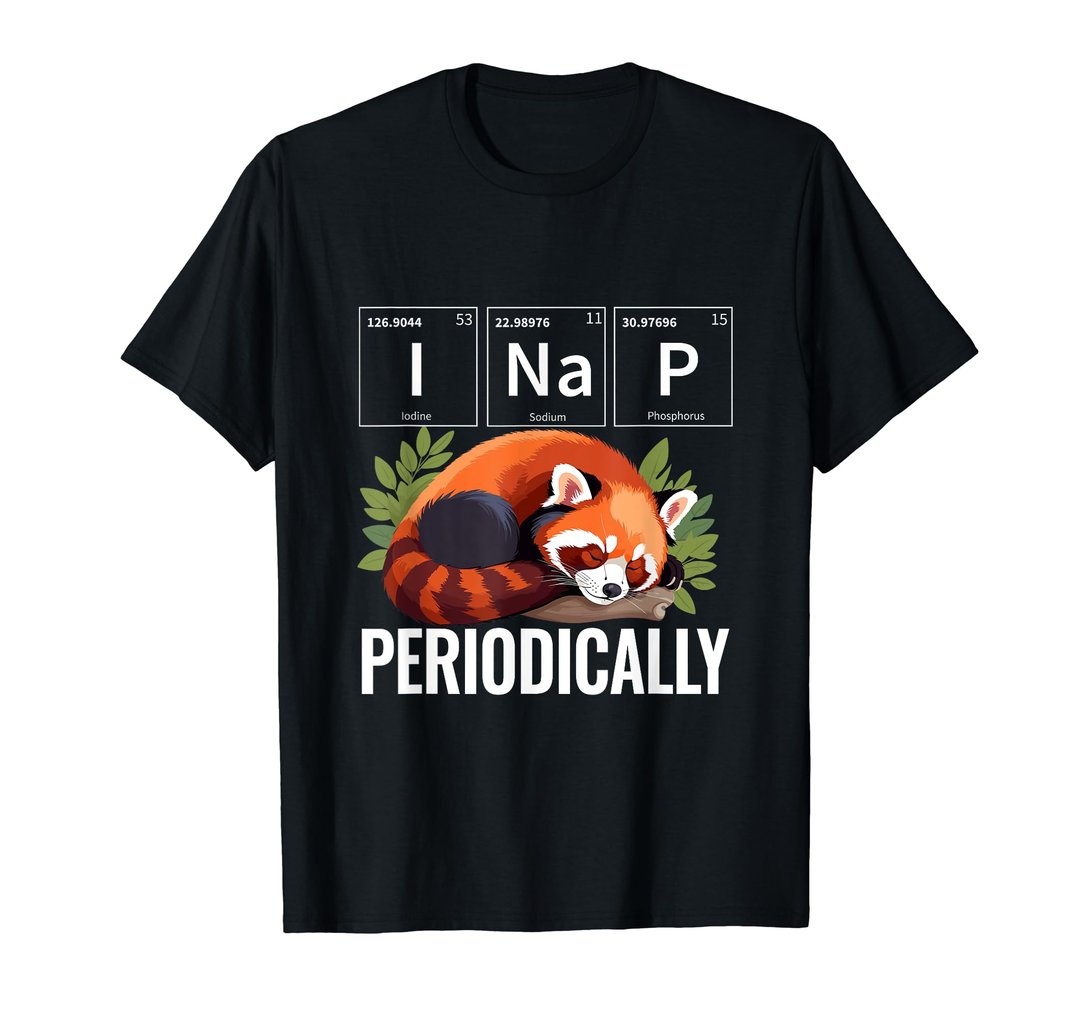 Amazon.com: Red Panda Nap Periodically Red Pandas Animal Owner T-Shirt ...