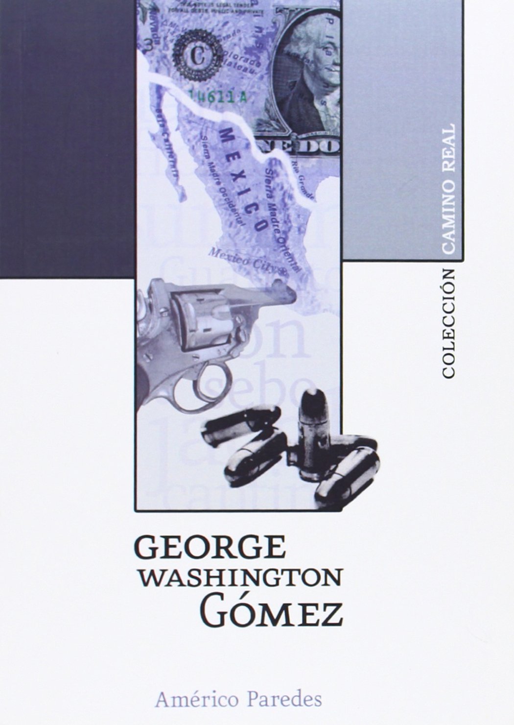 Amazon.co.jp: George Washington Gómez : Paredes, Américo: 洋書