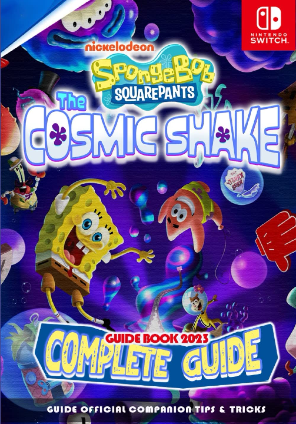 SpongeBob SquarePants: THE COSMIC SHAKE Complete Guide: Best Tips ...