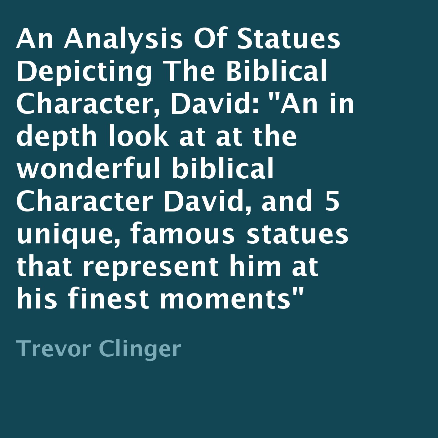 Buy An Analysis of Statues Depicting the Biblical Character, David: An ...