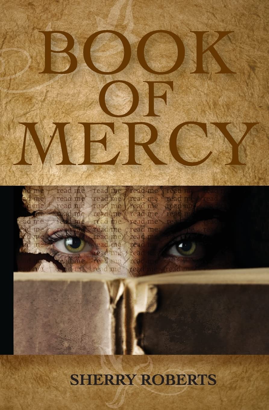 Book of Mercy: Roberts, Sherry: 9780963888044: Amazon.com: Books