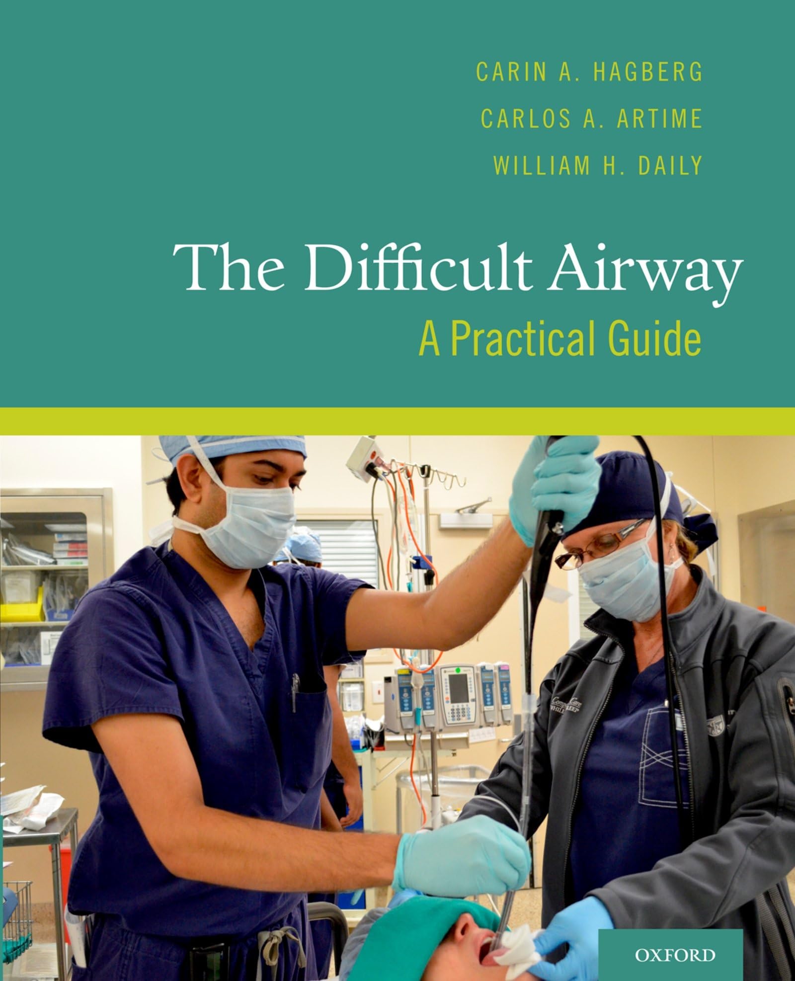 The Difficult Airway: A Practical Guide: 9780199794416: Medicine ...
