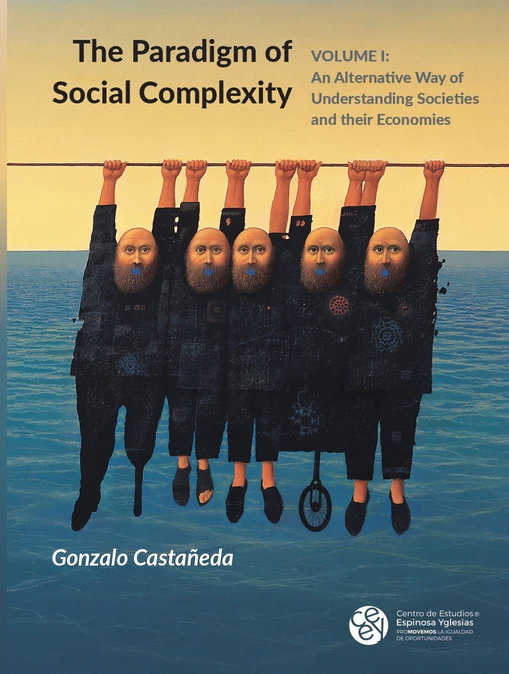 The Paradigm of Social Complexity. Volume I: An Alternative Way of ...