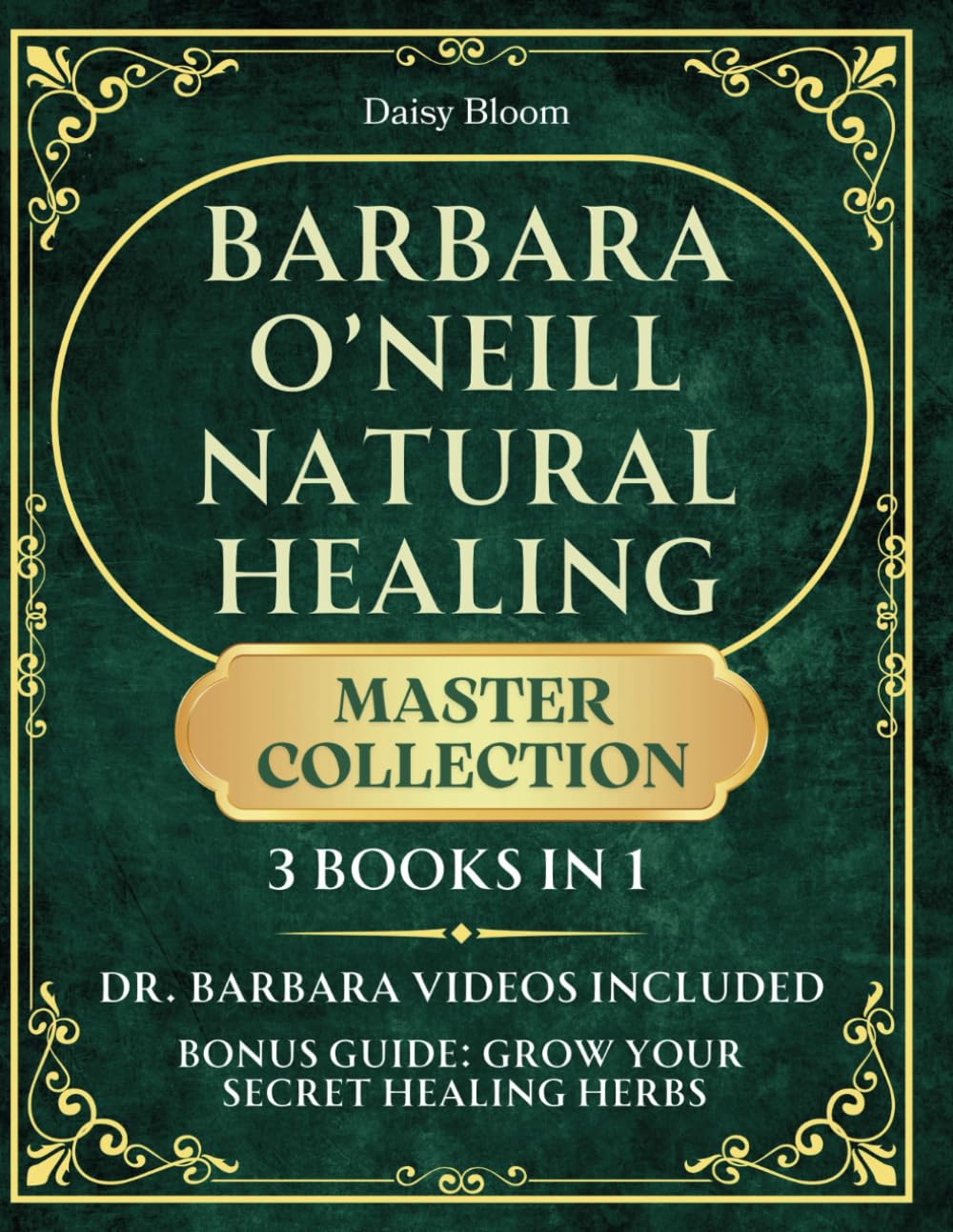 Barbara O’Neill Natural Healing Master Collection: Restore Your Body's ...